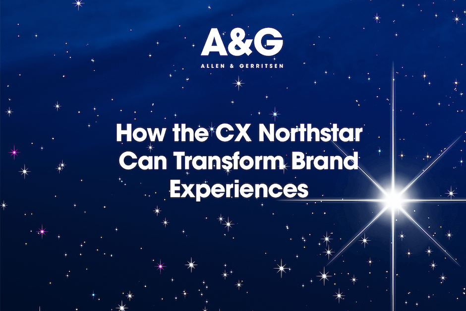 Transform your Brand Experience with a Customer-Centric Northstar ...